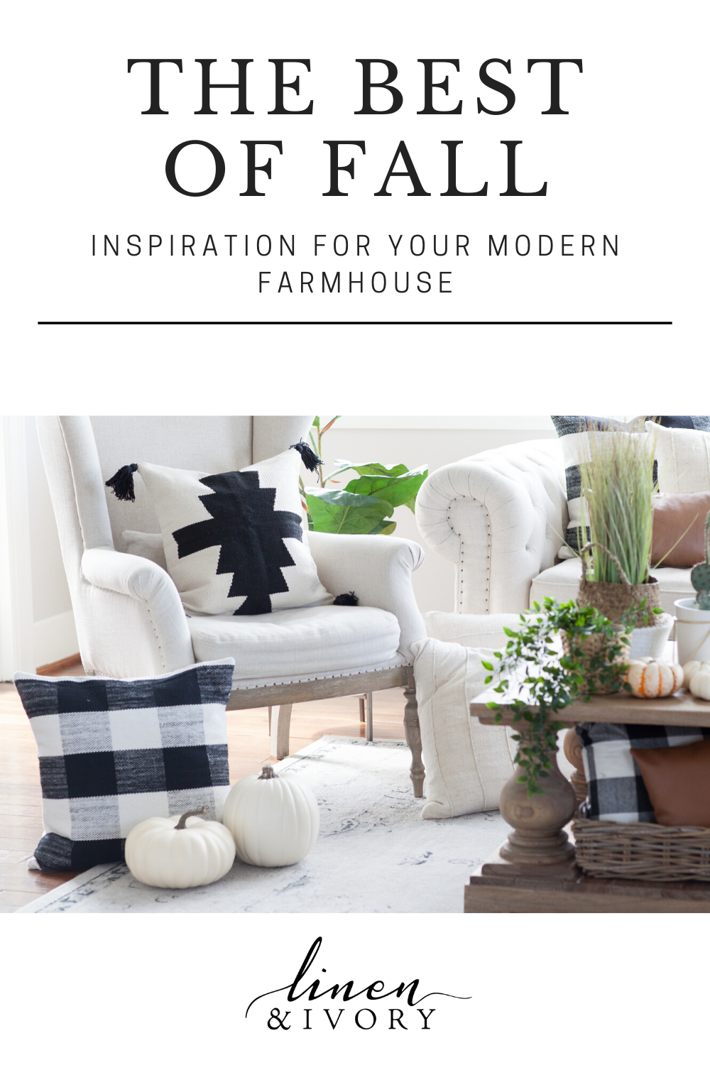 Best of Fall Interiors - Linen and Ivory