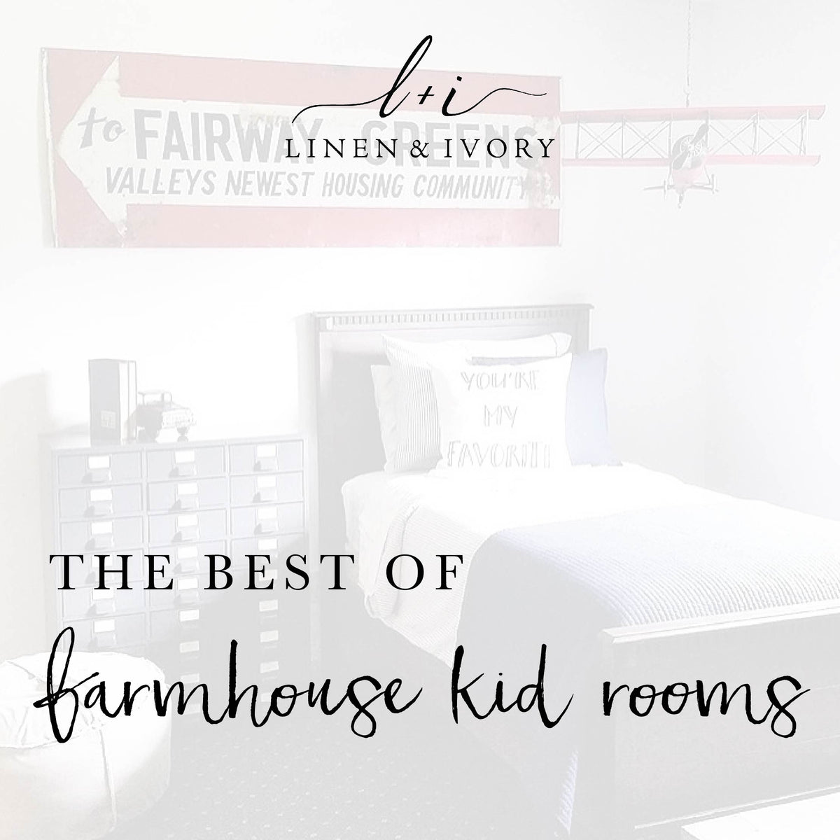 7 Modern Farmhouse Kid Rooms that are ADORABLE - Linen and Ivory